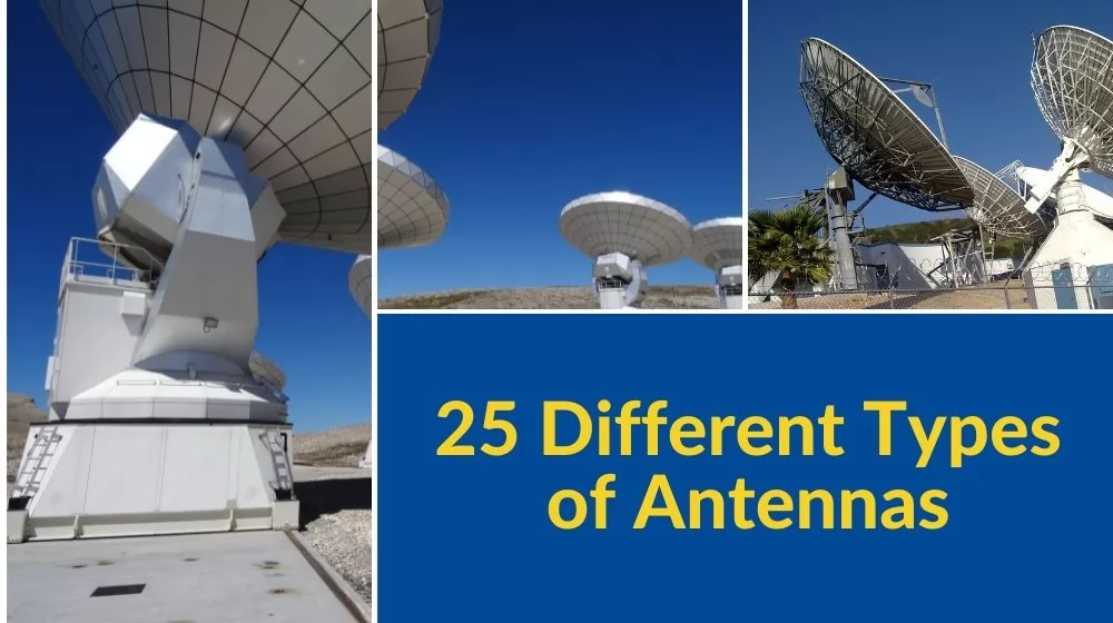25 Different Types of Antennas - Newstar Antenna