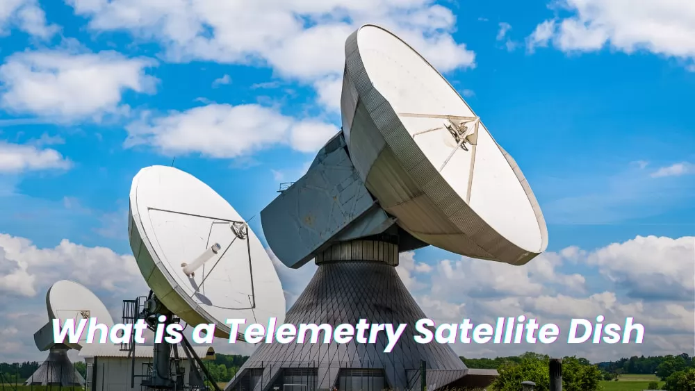 What is a Telemetry Satellite Ground Station? - Newstar